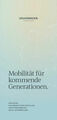 Einladung zur ordentlichen Hauptversammlung: Mobilität für kommende Generationen. | Volkswagen Group