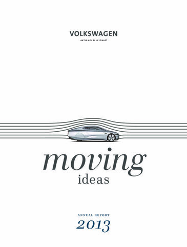 Annual Report 2013 | Volkswagen Group